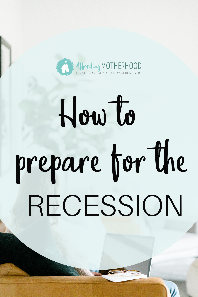 How to Prepare for the Coming Recession as a Mom • Financial Coach ...